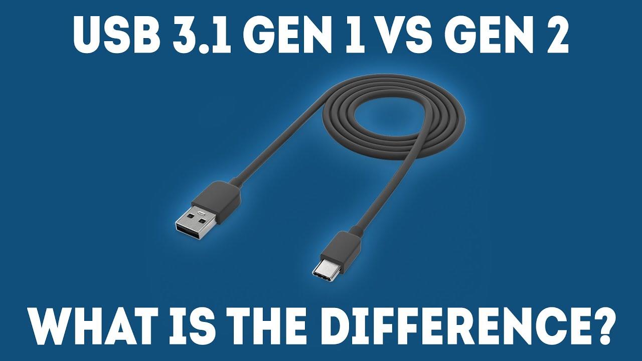 USB 3.2 Gen 1, Gen 2 và Gen 2×2 là gì?