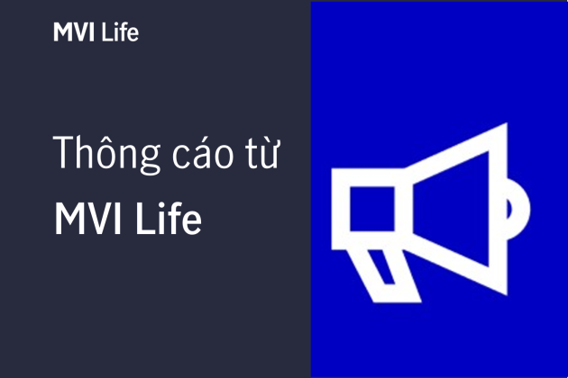 MVI Life ưu tiên đảm bảo quyền lợi của khách hàng