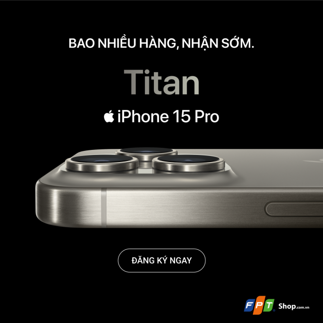 FPT Shop: iPhone 15 giá dự kiến từ 22,99 triệu đồng